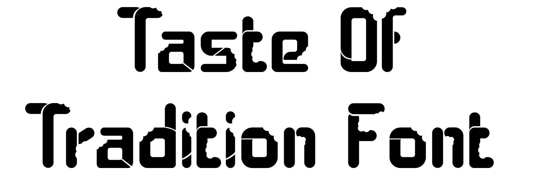 Taste Of Tradition Font - DafontStyle