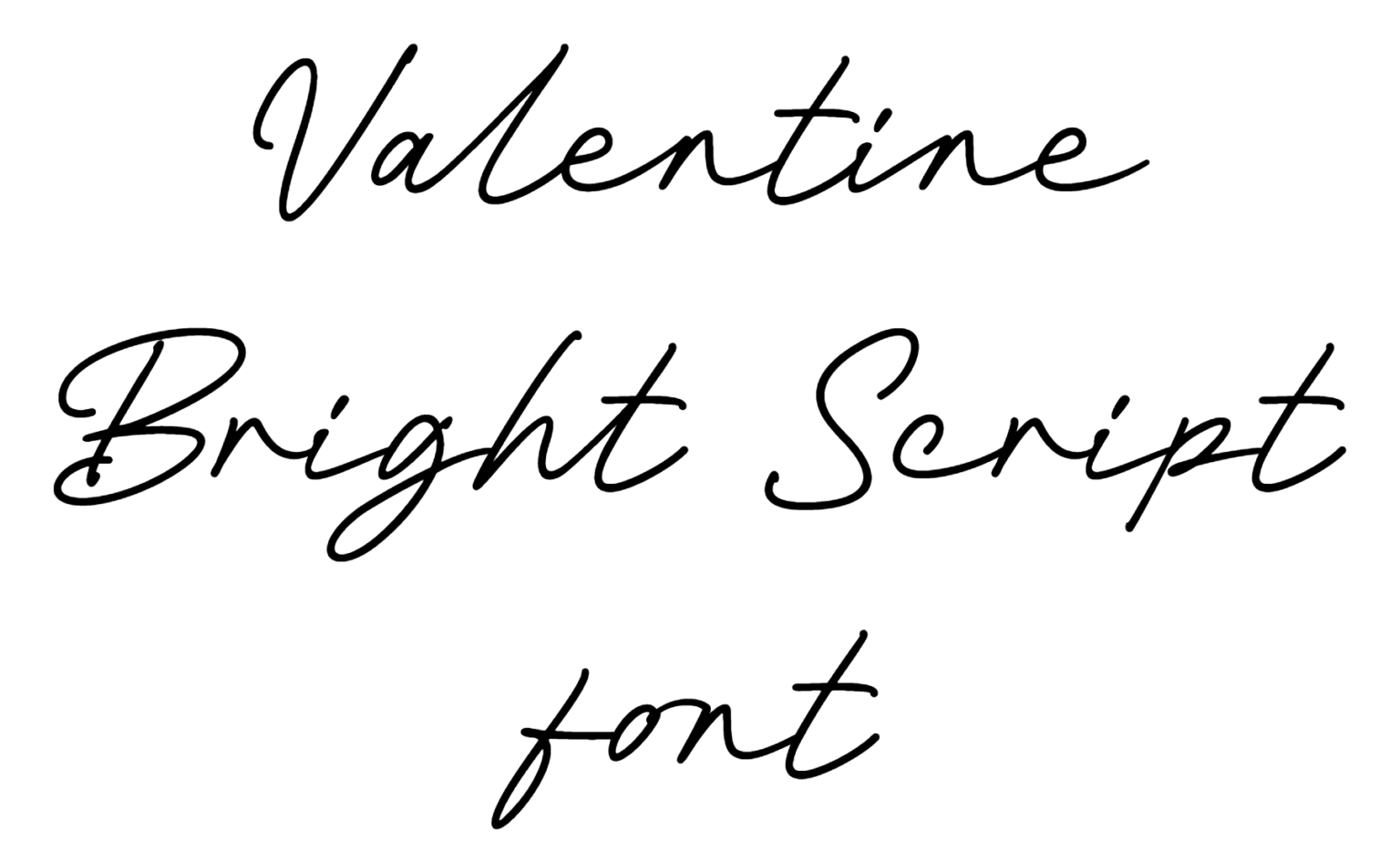 Valentine Bright Script font | dafont style